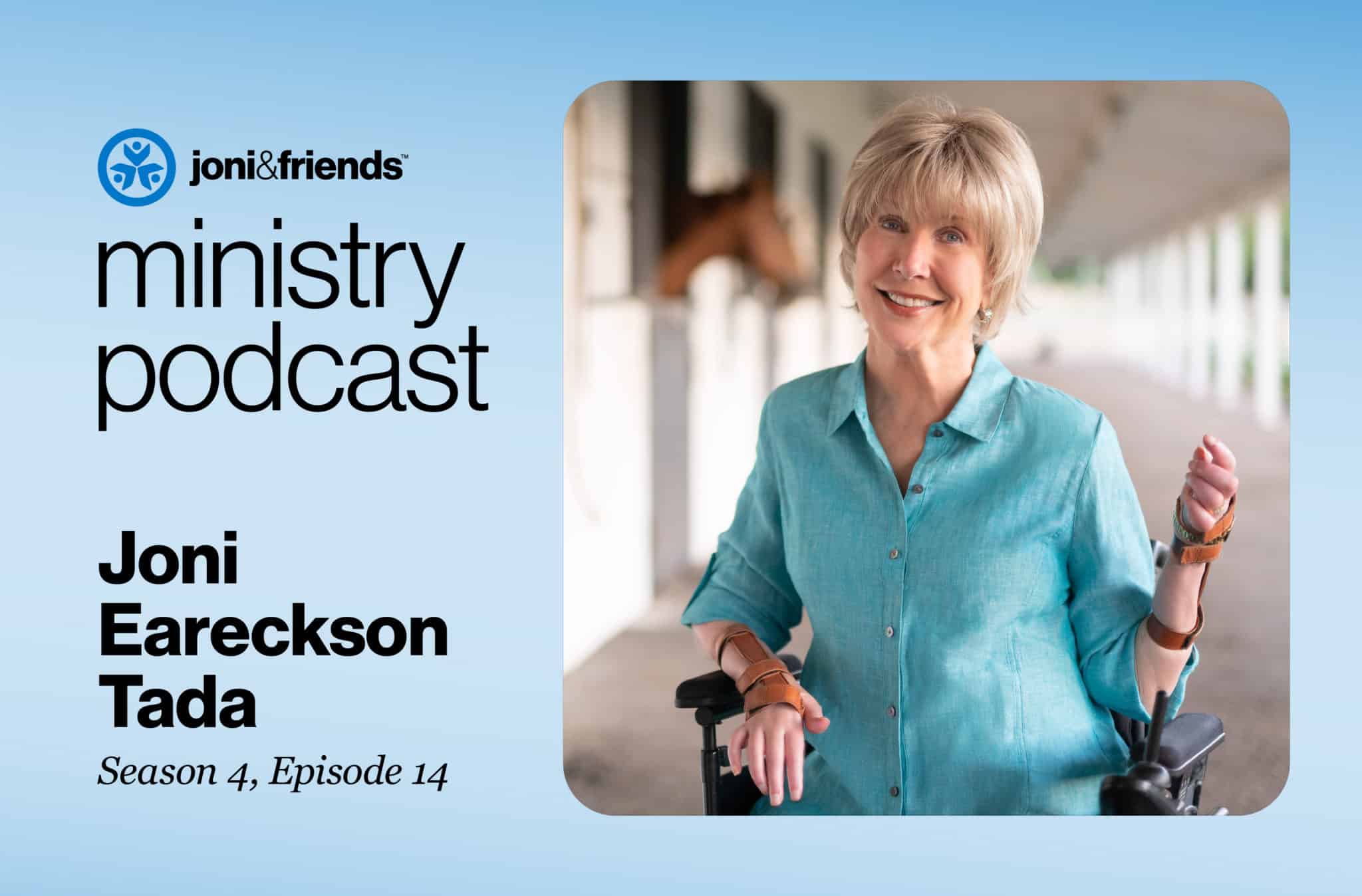 God’s Power in Weakness—A Message from Joni Eareckson Tada | Joni and Friends